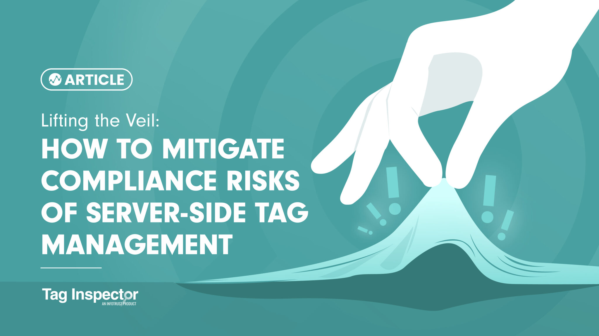 Lifting the Veil: How to Mitigate Compliance Risks of Server-Side Tag ...
